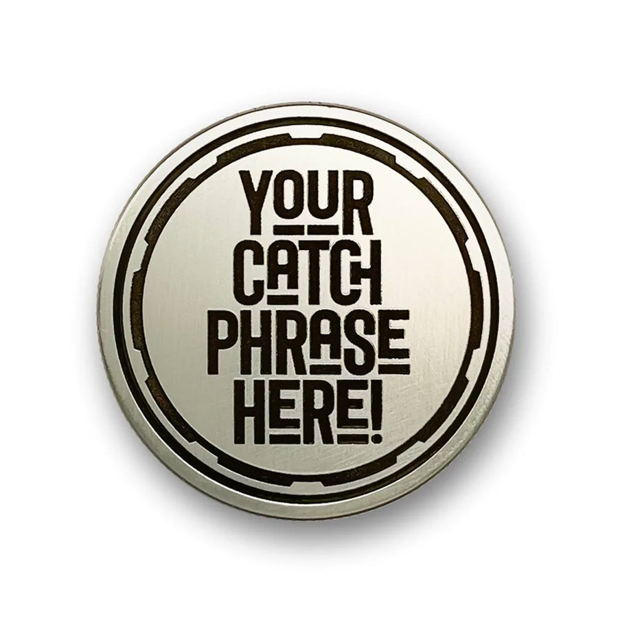 The Catchphrase - Golf Ball Marker by Mulligan Markers™ - KUSTOM VENTURES